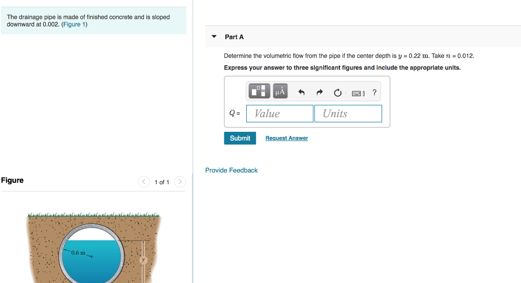 Solved The drainage pipe is made of finished concrete and is | Chegg.com