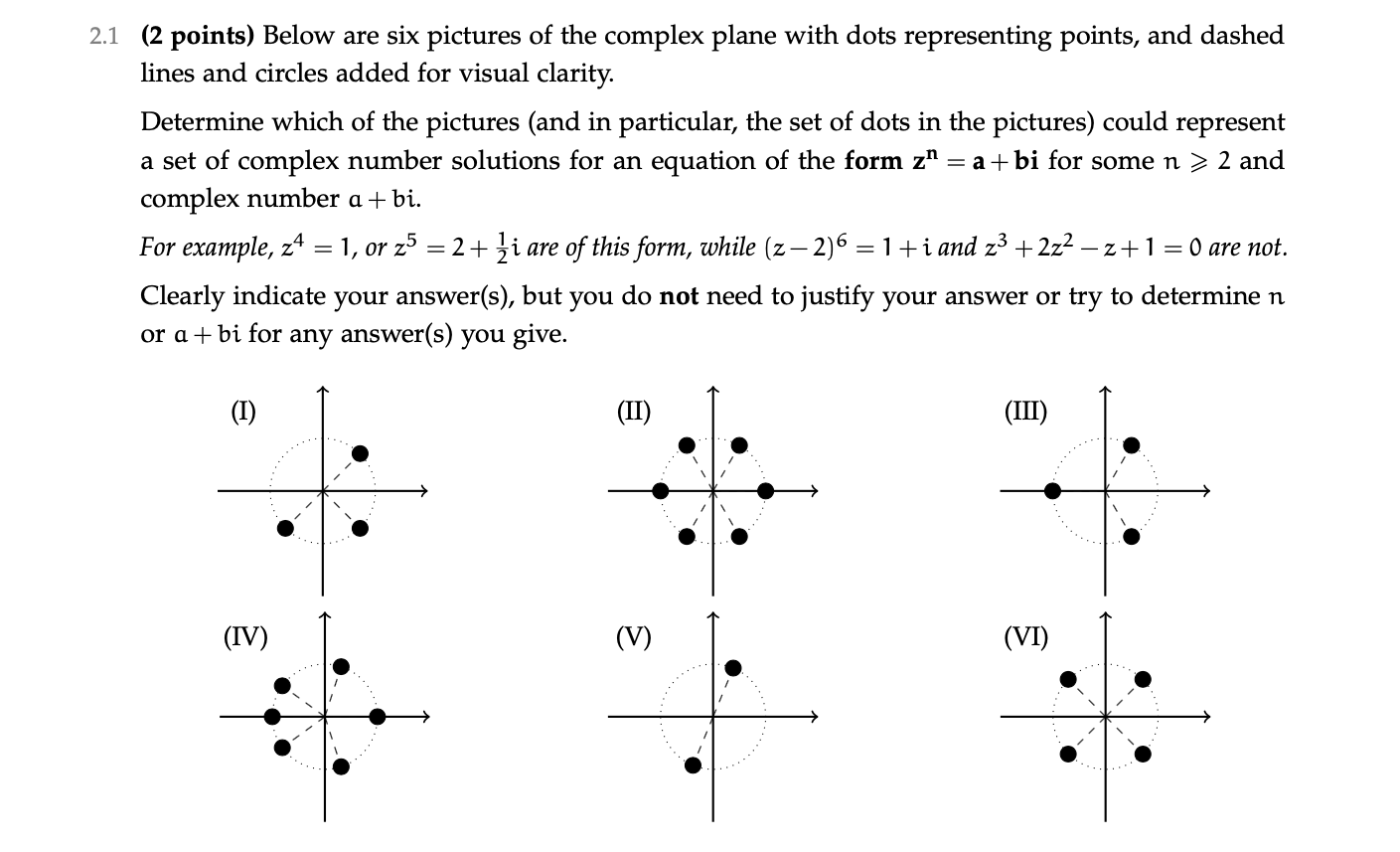 Solved 2.1 (2 points) Below are six pictures of the complex | Chegg.com