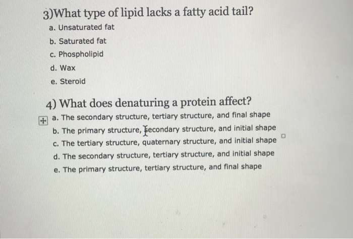 Solved 3)What type of lipid lacks a fatty acid tail? a. | Chegg.com