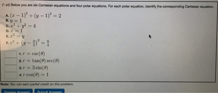 Solved (1 pt) A curve with polar equation represents a line. | Chegg.com