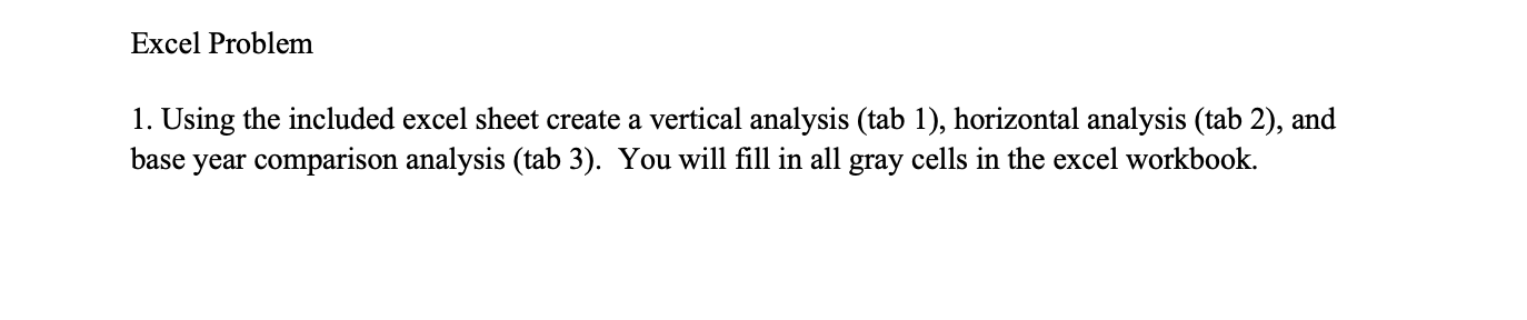 Solved Excel Problem 1. Using the included excel sheet | Chegg.com