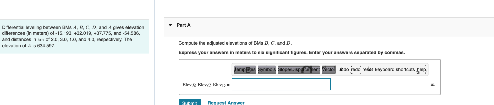 Solved Part A Differential leveling between BMS A, B, C, D, | Chegg.com