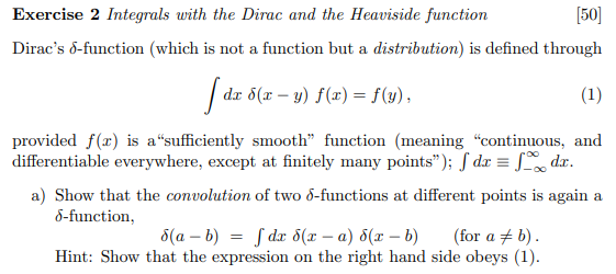 Solved Exercise 2 Integrals with the Dirac and the Heaviside | Chegg.com