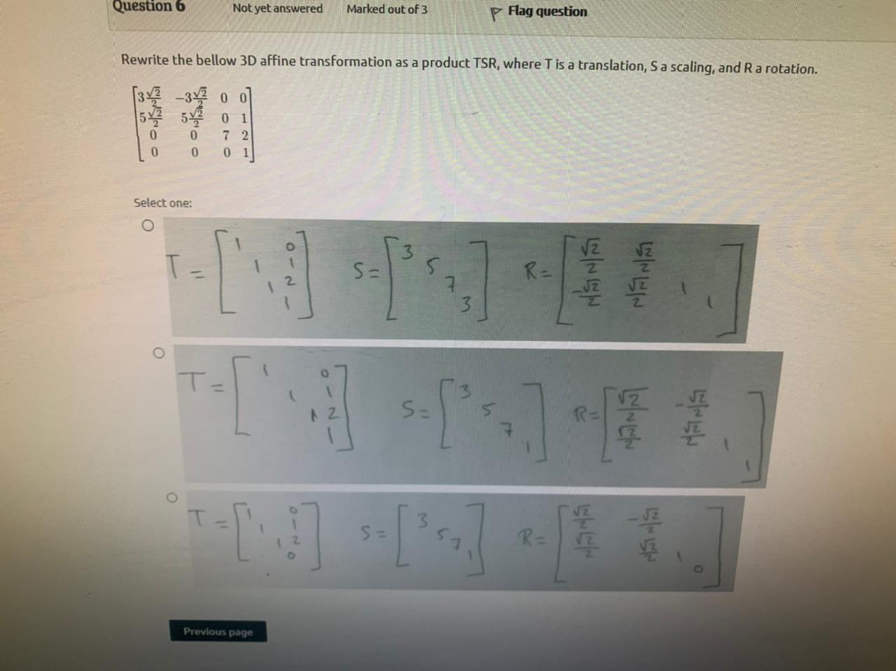 Solved Question 6 Not yet answered Marked out of 3 P Flag | Chegg.com