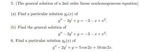 Solved 5. (The general solution of a 2nd order linear | Chegg.com