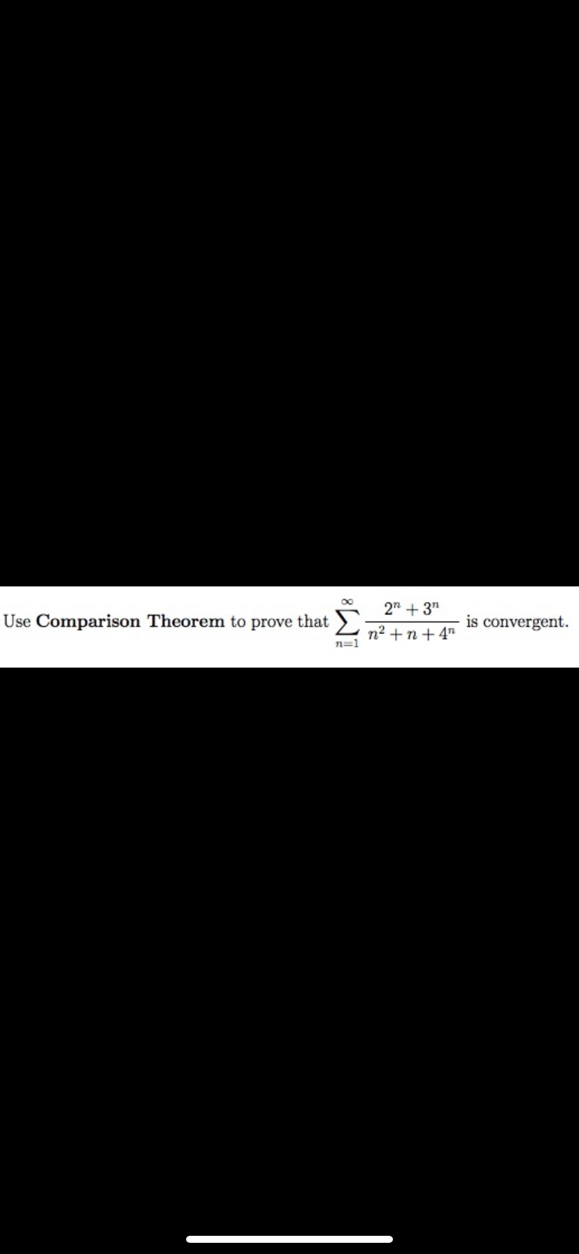 Solved Use Comparison Theorem to prove that 2n + 3" m2 +n | Chegg.com