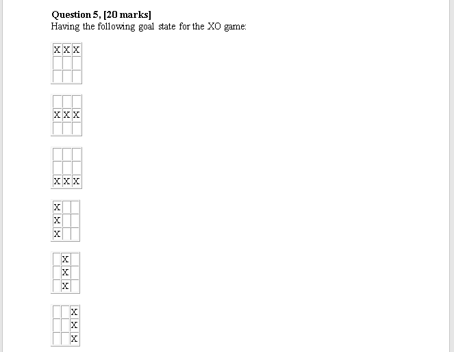 Solved Question 5, [20 marks] Having the following goal | Chegg.com