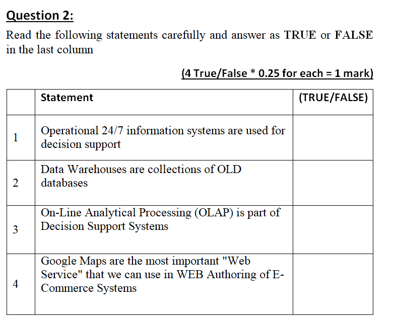 Solved Question 2: Read the following statements carefully | Chegg.com