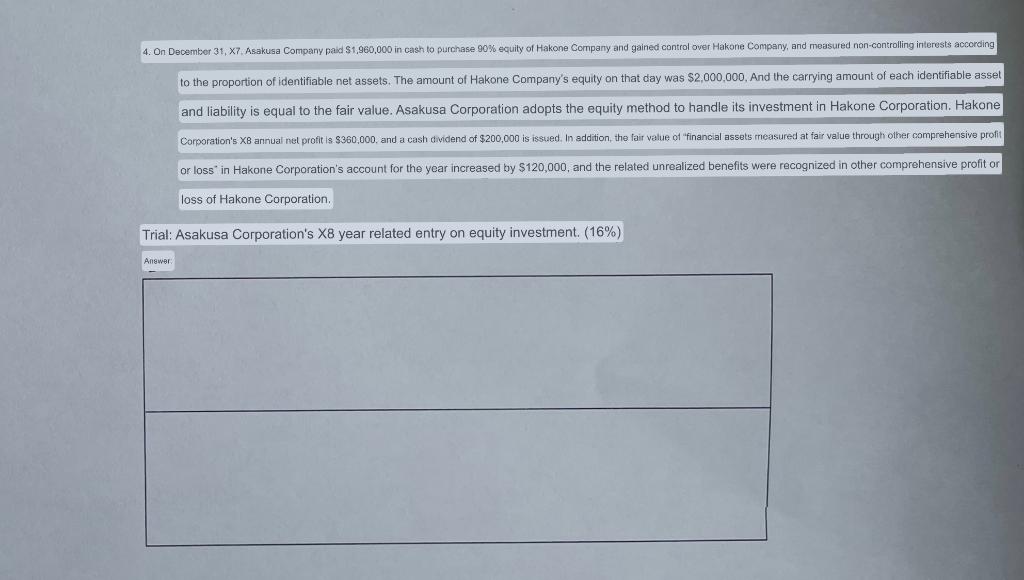 to the proportion of identifiable net assets. The | Chegg.com