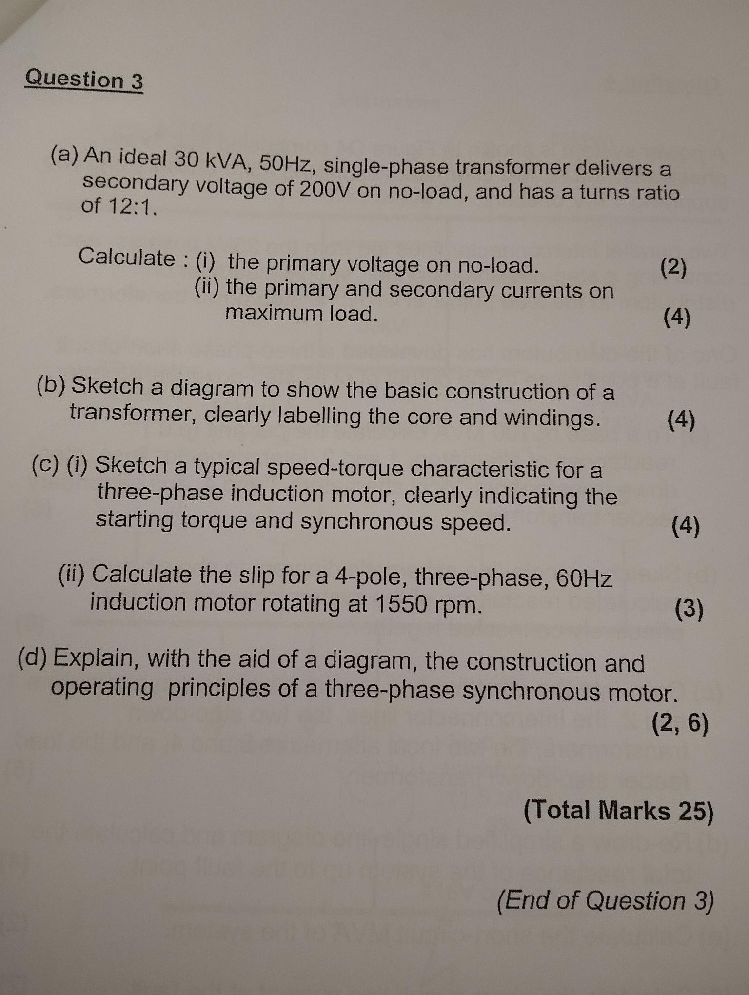 Solved Question 3(a) ﻿An ideal 30kVA,50Hz, ﻿single-phase | Chegg.com