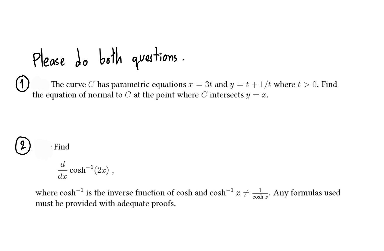 Solved Please do both questions. 1) The curve C has | Chegg.com
