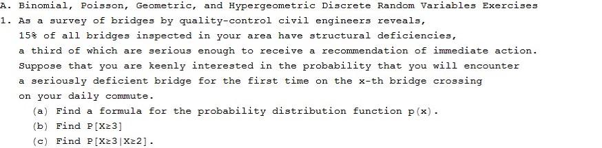Solved A. Binomial, Poisson, Geometric, and Hypergeometric | Chegg.com
