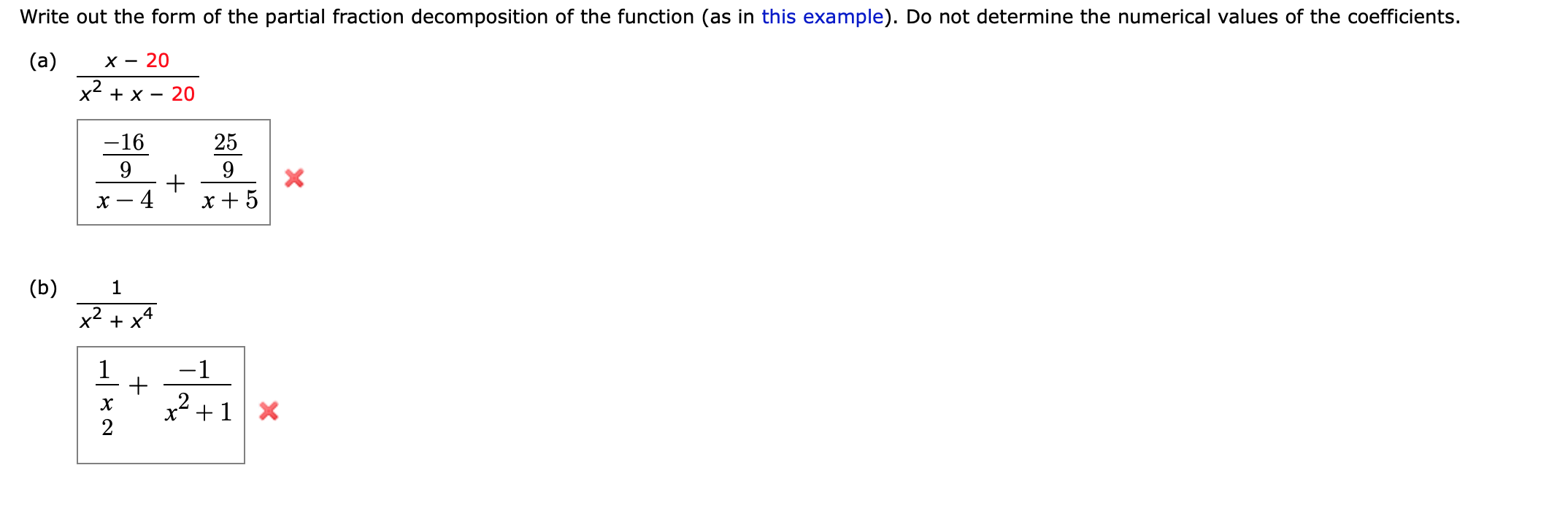 Solved Write out the form of the partial fraction | Chegg.com