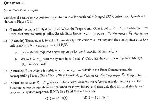 Solved Question 4 Steady State Error Analysis Consider the | Chegg.com