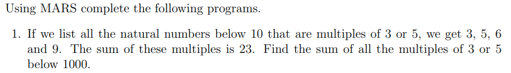 Using MARS complete the following programs. 1. If we | Chegg.com