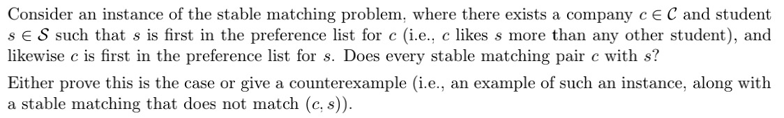 Solved Consider an instance of the stable matching problem, | Chegg.com