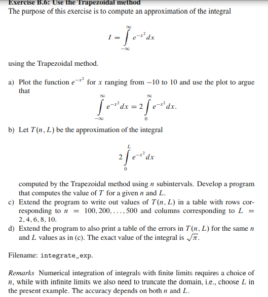 Solved Exercise B.6: Use the Trapezoidal method The purpose | Chegg.com