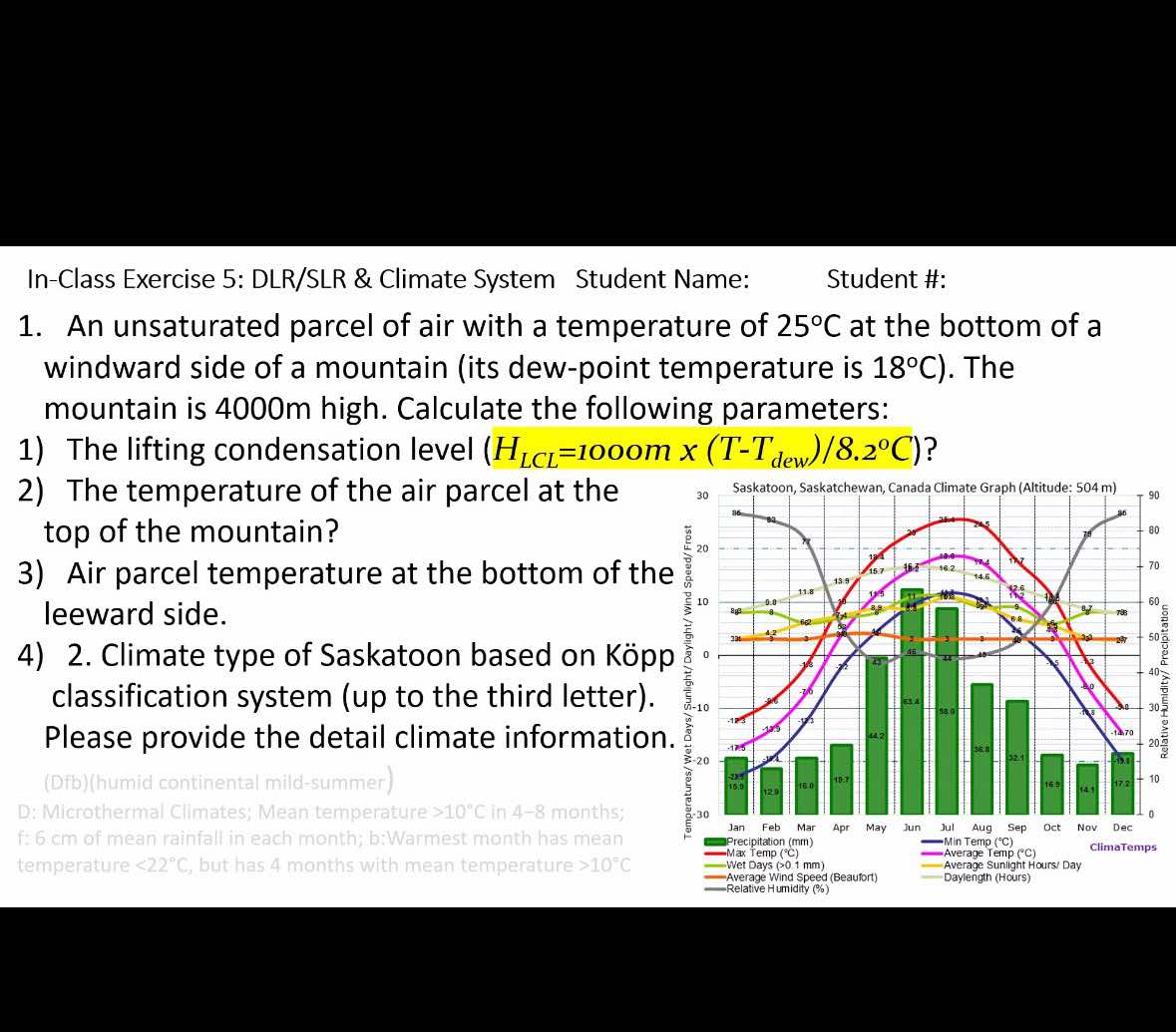 Solved 1.The temperature of ﻿the air parcel at ﻿thetop of | Chegg.com