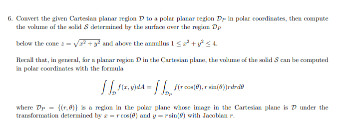Solved 6. Convert the given Cartesian planar region D to a | Chegg.com