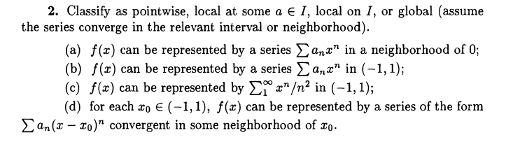 Solved 2. Classify as pointwise, local at some a € I, local | Chegg.com