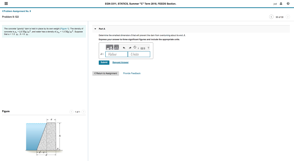 Solved EGN-3311, STATICS, Summer "C Term 2018, FEEDS | Chegg.com