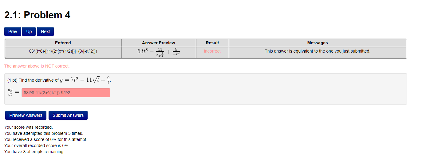 Solved 2.1: Problem 4 Prev Up Next Entered Answer Preview | Chegg.com