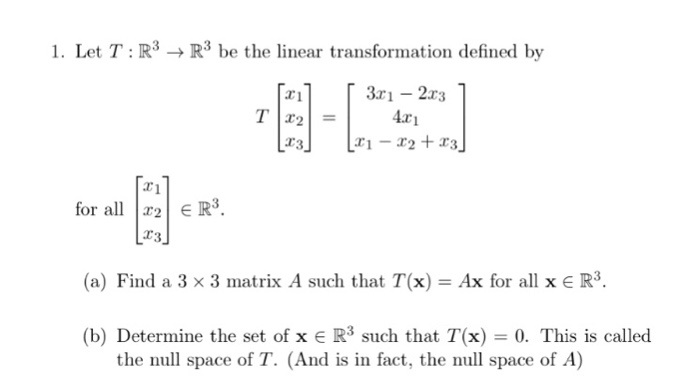 Solved Let T: R^3 rightarrow R^3 be the linear | Chegg.com