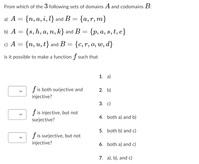 Solved From which of the 3 following sets of domains A and | Chegg.com