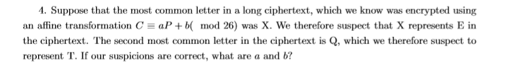 Solved 4 Suppose That The Most Common Letter In A Long