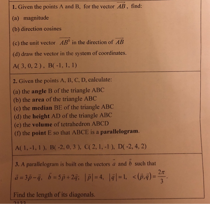 Solved 1. Given the points A and B, for the vector AB, find: | Chegg.com