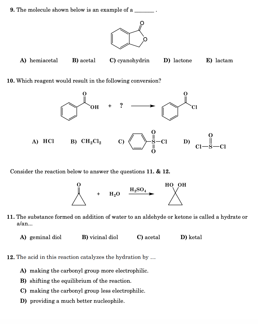 Solved 9. The molecule shown below is an example of a A) | Chegg.com