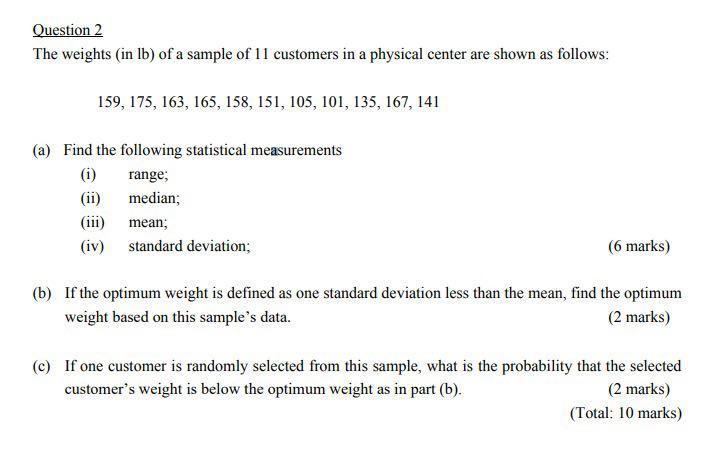 Solved Question 2 The weights (in lb) of a sample of 11 | Chegg.com