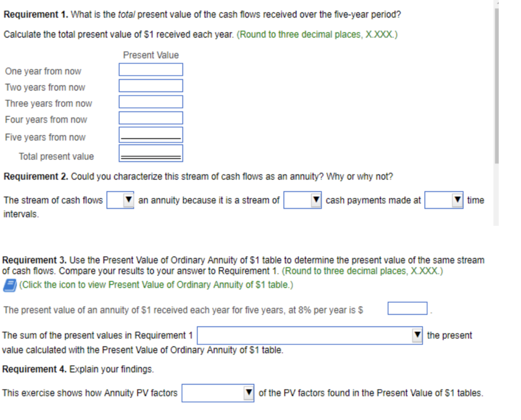 Solved Use the Present Value of $1 table to determine the | Chegg.com