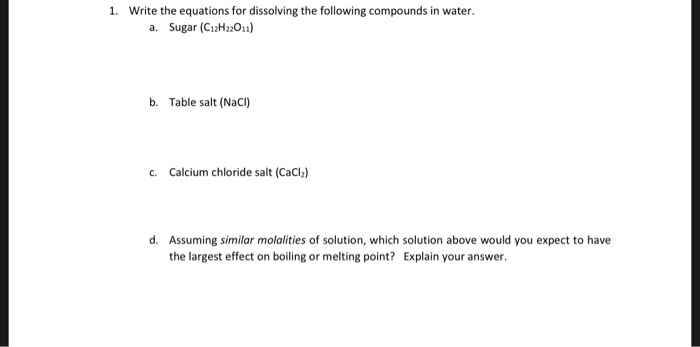 Solved 1. Write the equations for dissolving the following | Chegg.com
