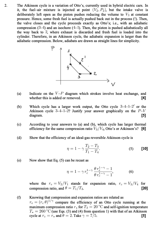 Solved 2. The Atkinson cycle is a variation of Otto's, | Chegg.com