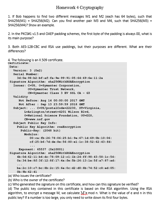 Solved SHA256(M1) = SHA256(M2). Can you find another pair M3 | Chegg.com