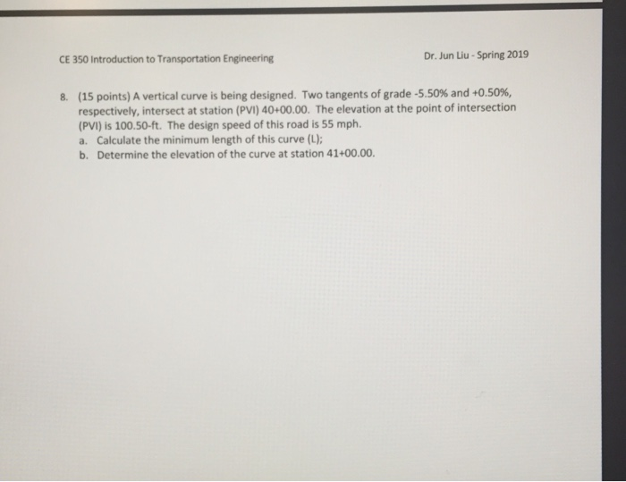 Solved CE 350 Introduction to Transportation Engineering Dr. | Chegg.com
