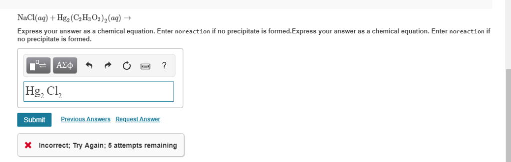 Solved NaCI(aq) + Hig2(C2H3O2)2(aq) → Express your answer as | Chegg.com