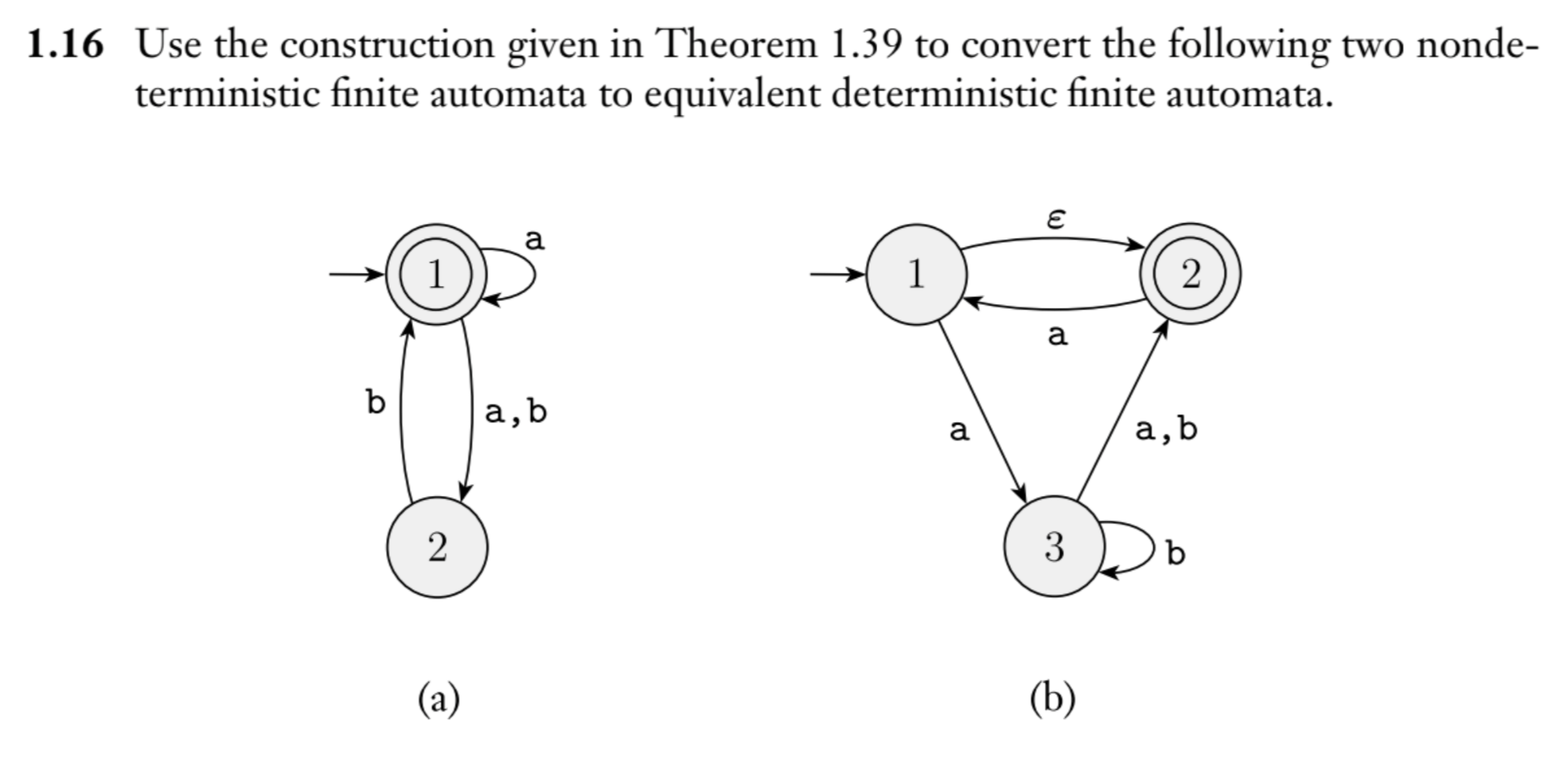 Solved 1 16 Use The Construction Given In Theorem 1 39 To