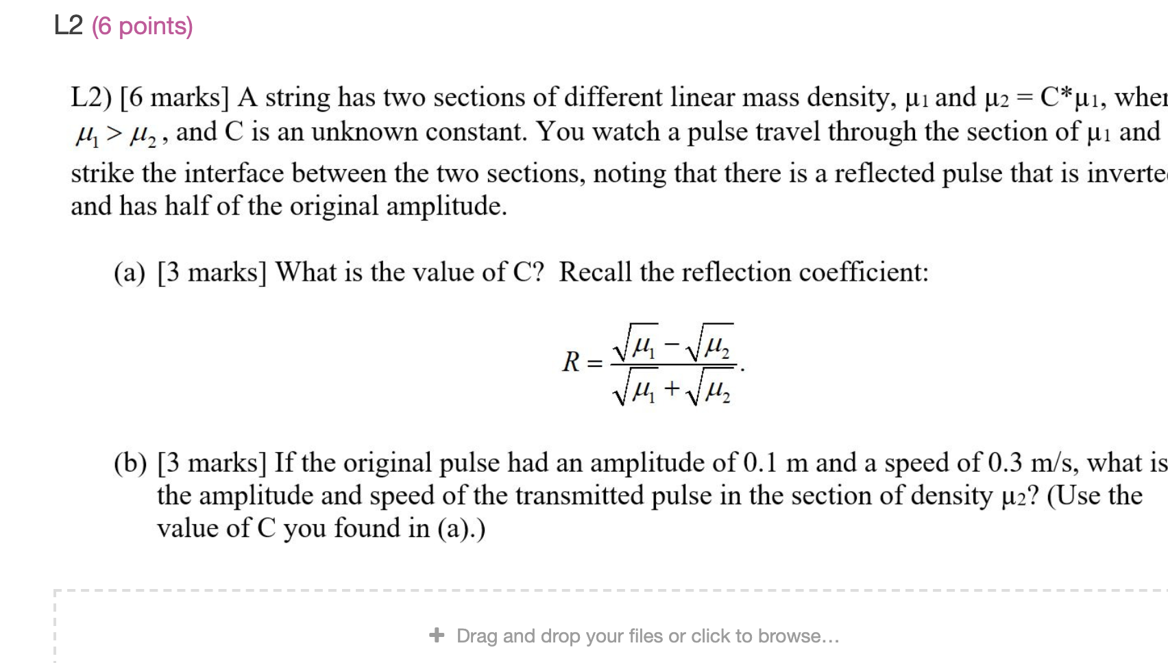 Solved L2 (6 points) L2) [6 marks] A string has two sections | Chegg.com