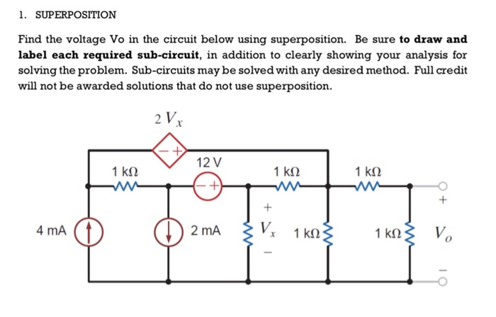 1. SUPERPOSITION Find the voltage Vo in the circuit | Chegg.com