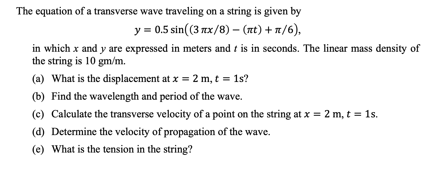 Solved The equation of a transverse wave traveling on a | Chegg.com
