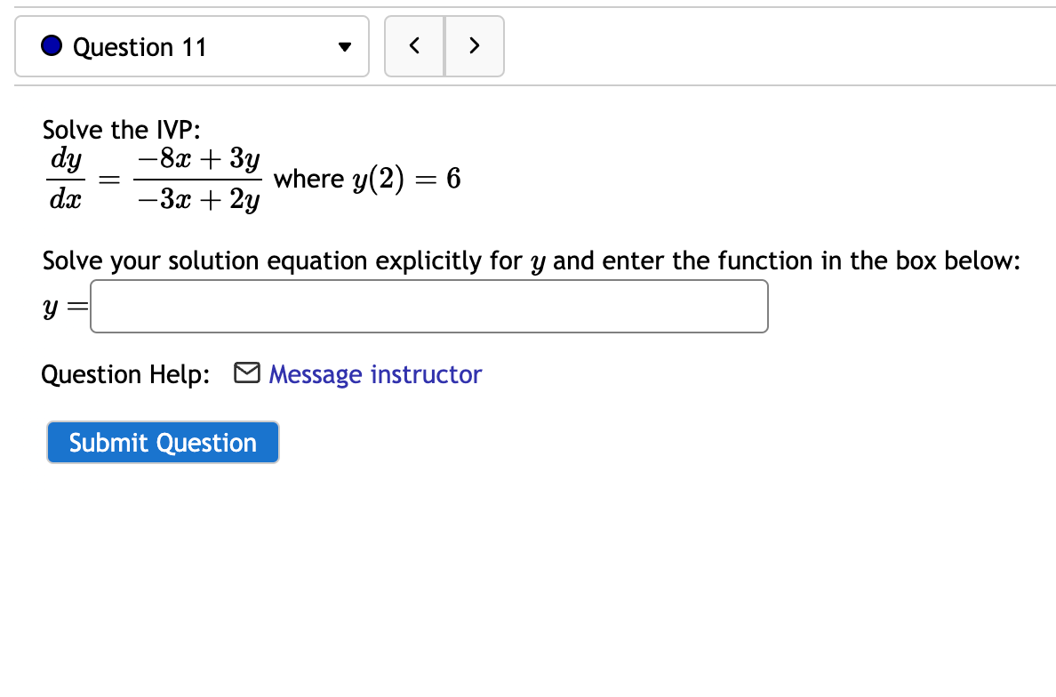 Solved Solve the IVP: dxdy=−3x+2y−8x+3y where y(2)=6 Solve | Chegg.com
