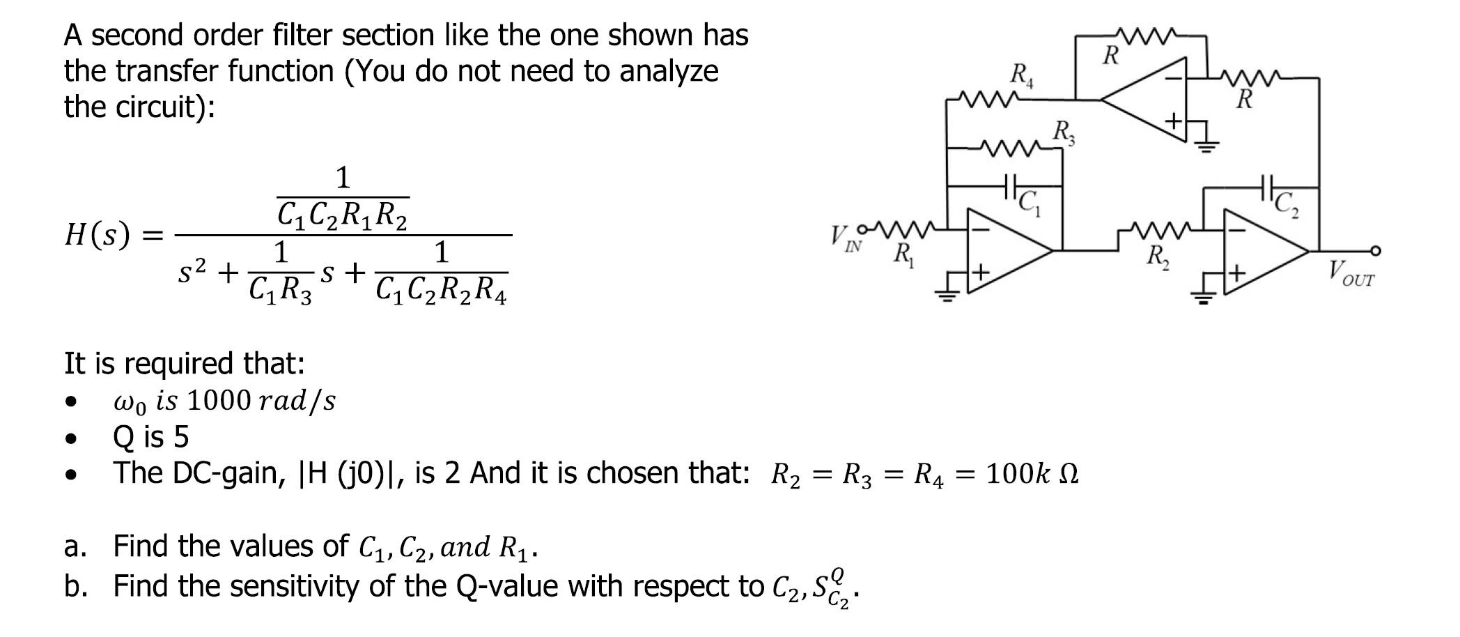 Solved A second order filter section like the one shown has | Chegg.com