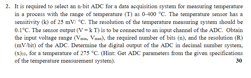 Solved 2. It is required to select an n-bit ADC for a data | Chegg.com