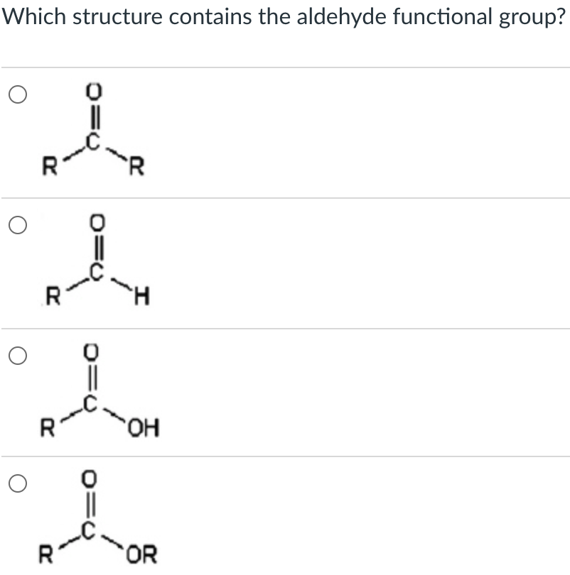 Solved Which structure contains the aldehyde functional | Chegg.com