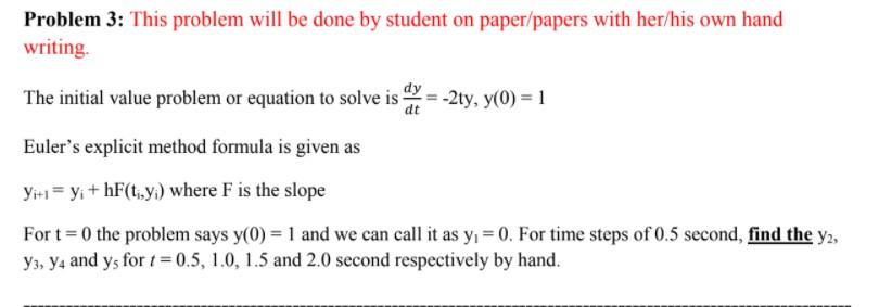 Solved Problem 3: This problem will be done by student on | Chegg.com