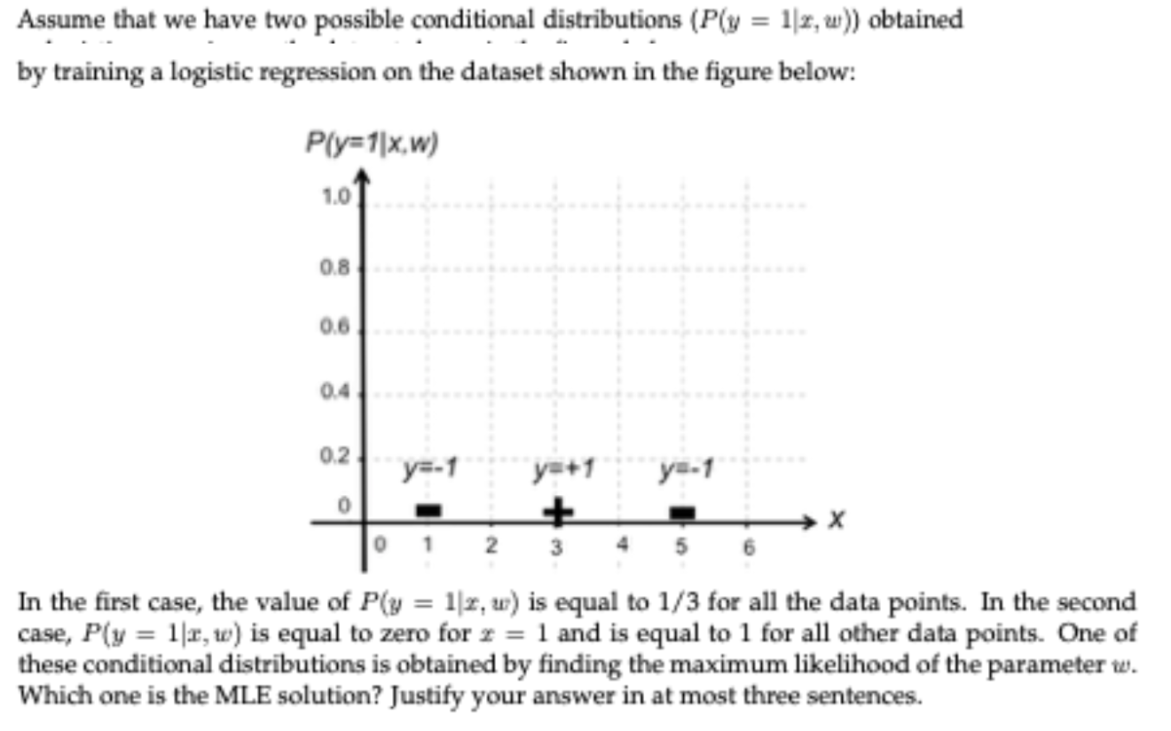 Solved Assume that we have two possible conditional | Chegg.com