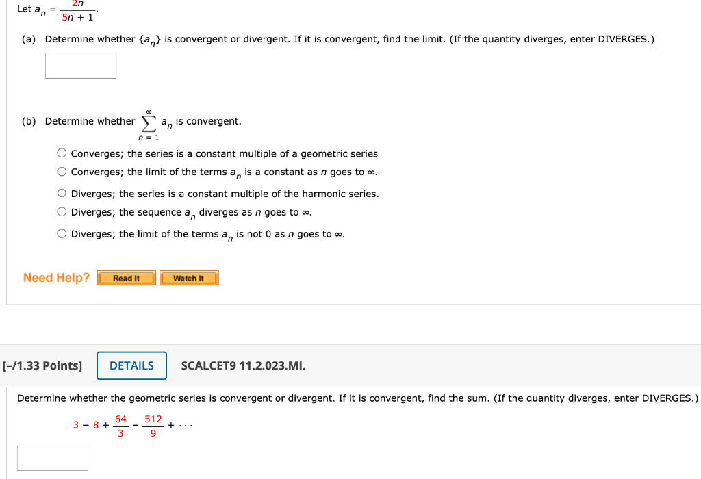 Solved Let an=5n+12n. (a) Determine whether {an} is | Chegg.com