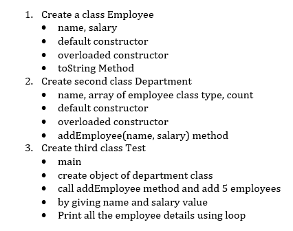 Solved . . 1. Create a class Employee name, salary • default | Chegg.com
